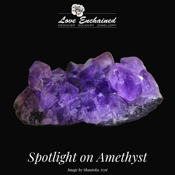 SPOTLIGHT ON AMETHYST - Love Enchained